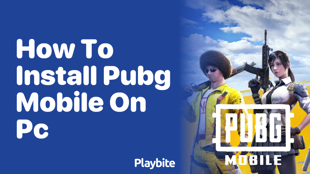 Step-By-Step Guide: How To Install Pubg Mobile On Pc Tencent Gaming ...